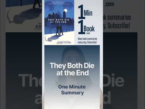 They Both Die at the End – 1 Minute Summary
