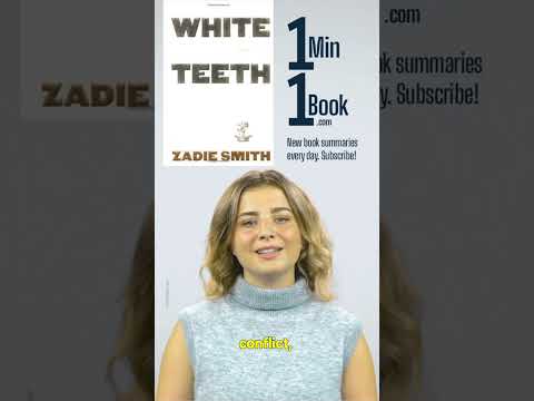 White Teeth – 1 Minute Summary